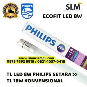 Lampu T8 LED Tube Ecofit 8W Philips 800mm - Sinar Lampu Mentari