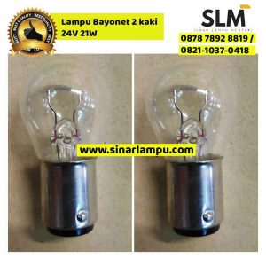 Lampu Bayonet 2 kaki 24V 21W - Sinar Lampu Mentari