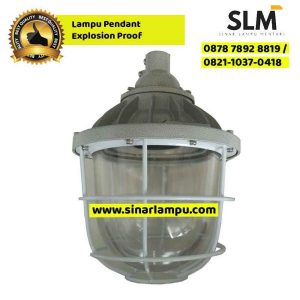 Lampu Pendant Explosion Proof - Sinar Lampu Mentari