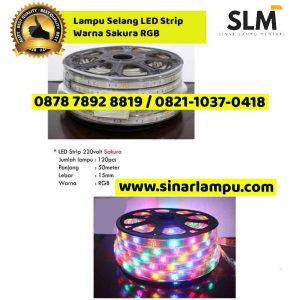 Lampu Selang LED Strip Warna Sakura RGB - Sinar Lampu Mentari